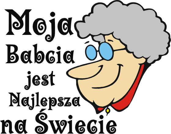Tapeta moja babcia jest najlepsza na świecie - Gify i obrazki na ...